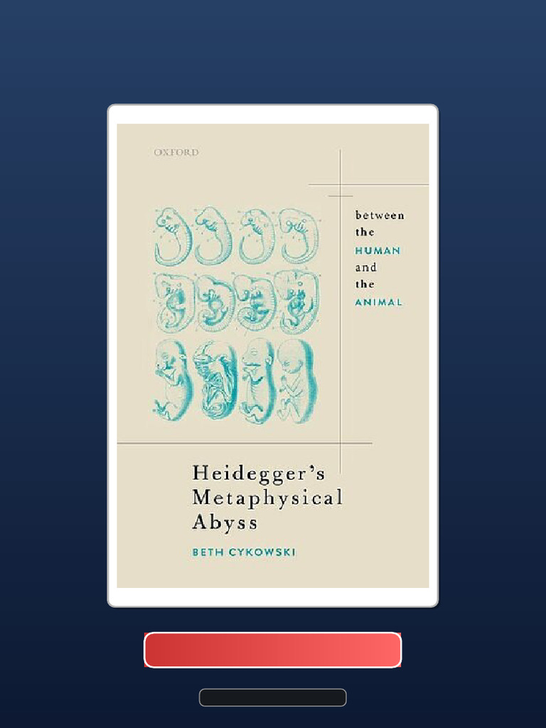 Complete Bundle Heideggers Metaphysical Abyss Between The Human and The ...