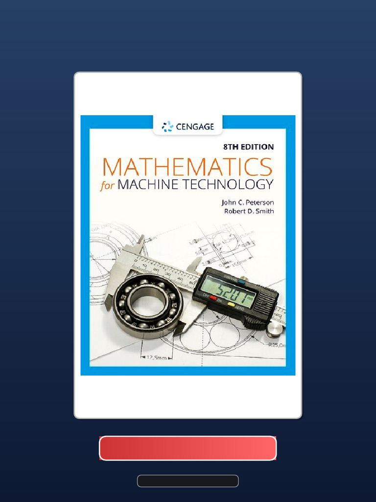 Complete Bundle Mathematis For Machine Technology 8th Edition John C ...