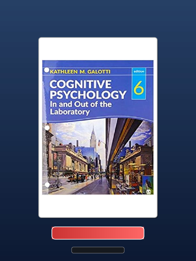 Complete Bundle Cognitive Psychology in and Out of The Laboratory 6th ...