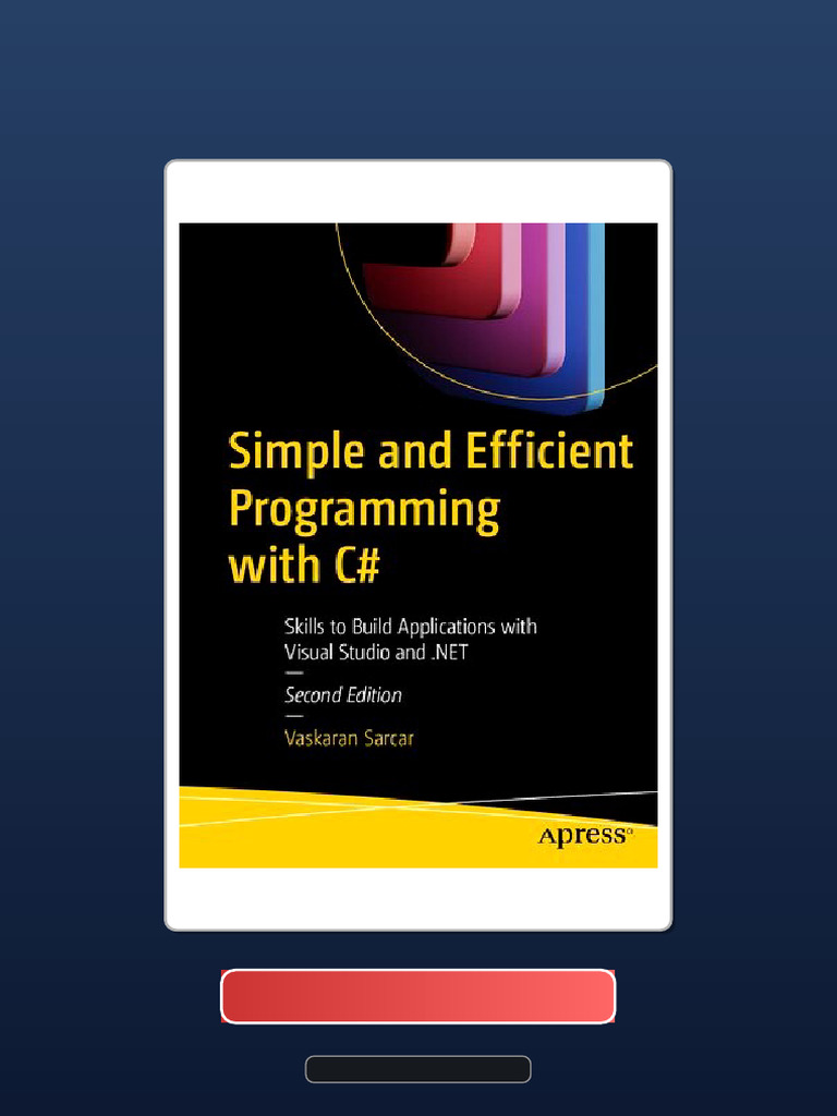 Complete Bundle Simple and Efficient Programming With C Skils To Build Applicatios With Visual ...