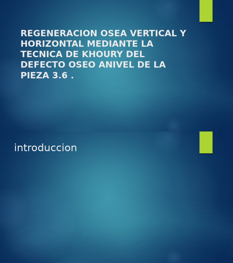 Regeneracion Osea Vertical y Horizontal Mediante La Tecnica | PDF