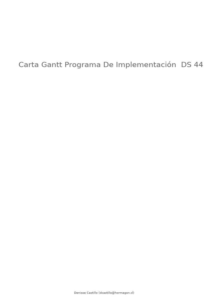 Carta Gantt Programa de Implementacion Ds44 | PDF | Seguridad y salud ocupacional | Relaciones ...