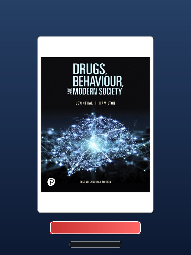 Complete Bundle Drugs Behaviour and Modern Society 2nd Canadian Edition ...