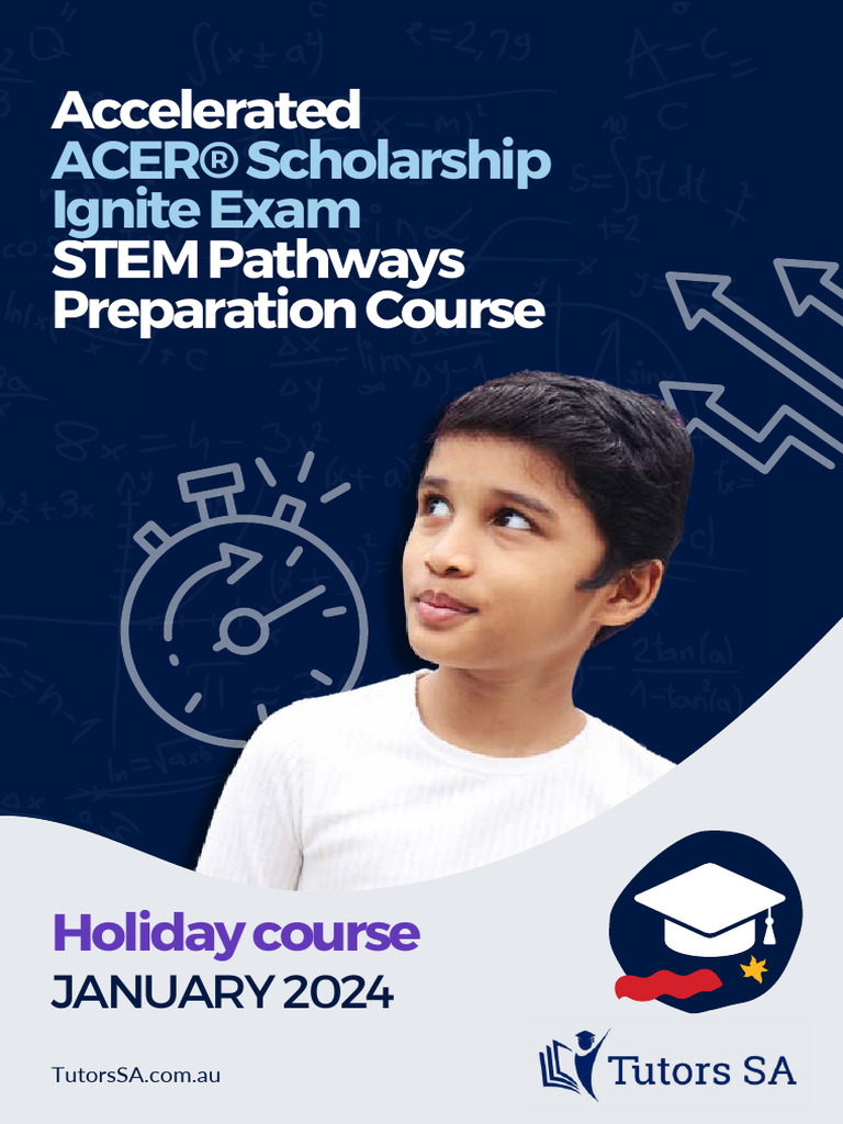 Accelerated ACER Ignite STEM Entry Exam Holiday Special Course Jan 2024 | PDF | Science ...