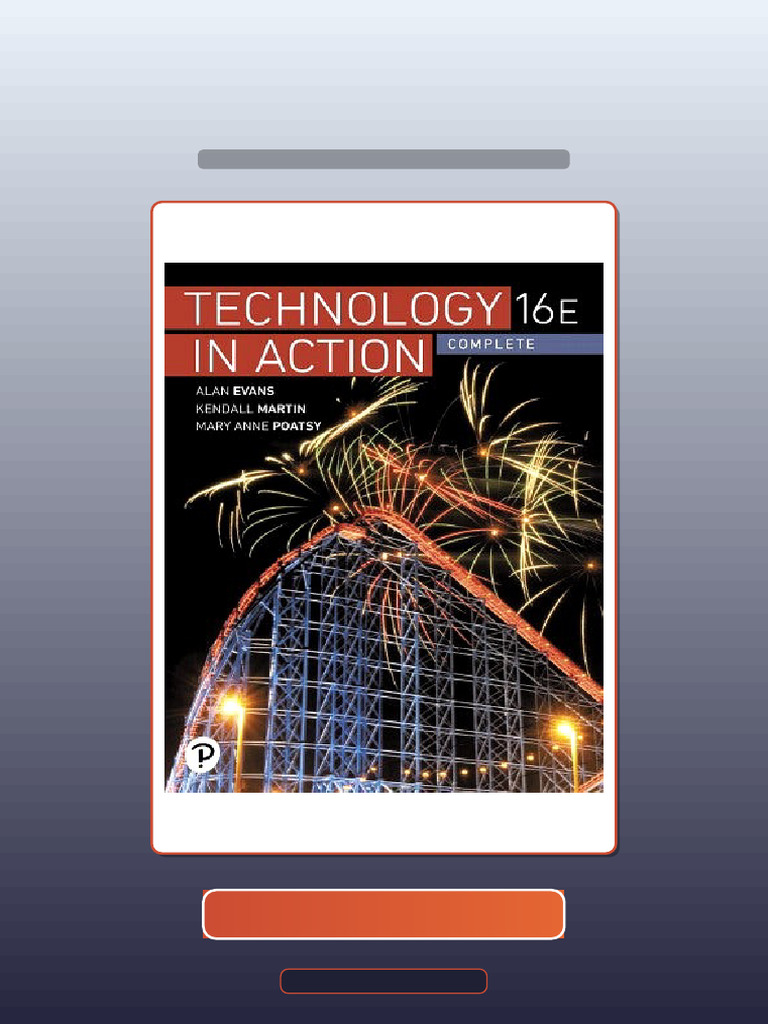 Technology in Action Complete 16th Edition Evans PDF Download | PDF | Libraries | Software