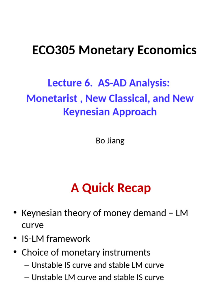 Lecture 6 - AD-As Analysis - Monetarist Vs New Classical | PDF ...