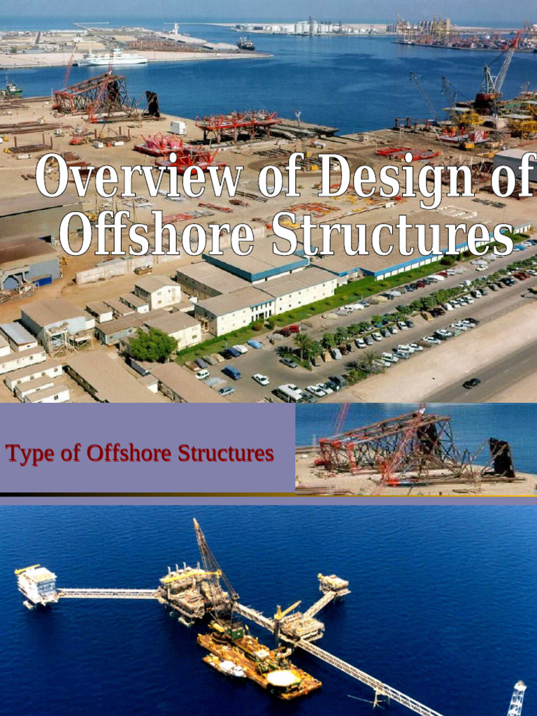 Offshore Structures Presentation-Rev | PDF