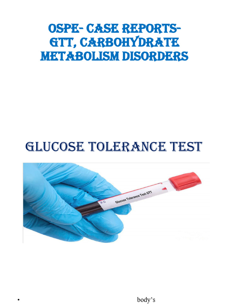 GTT, CMD, Case Reports - Stundent | PDF | Diabetes | Gestational Diabetes