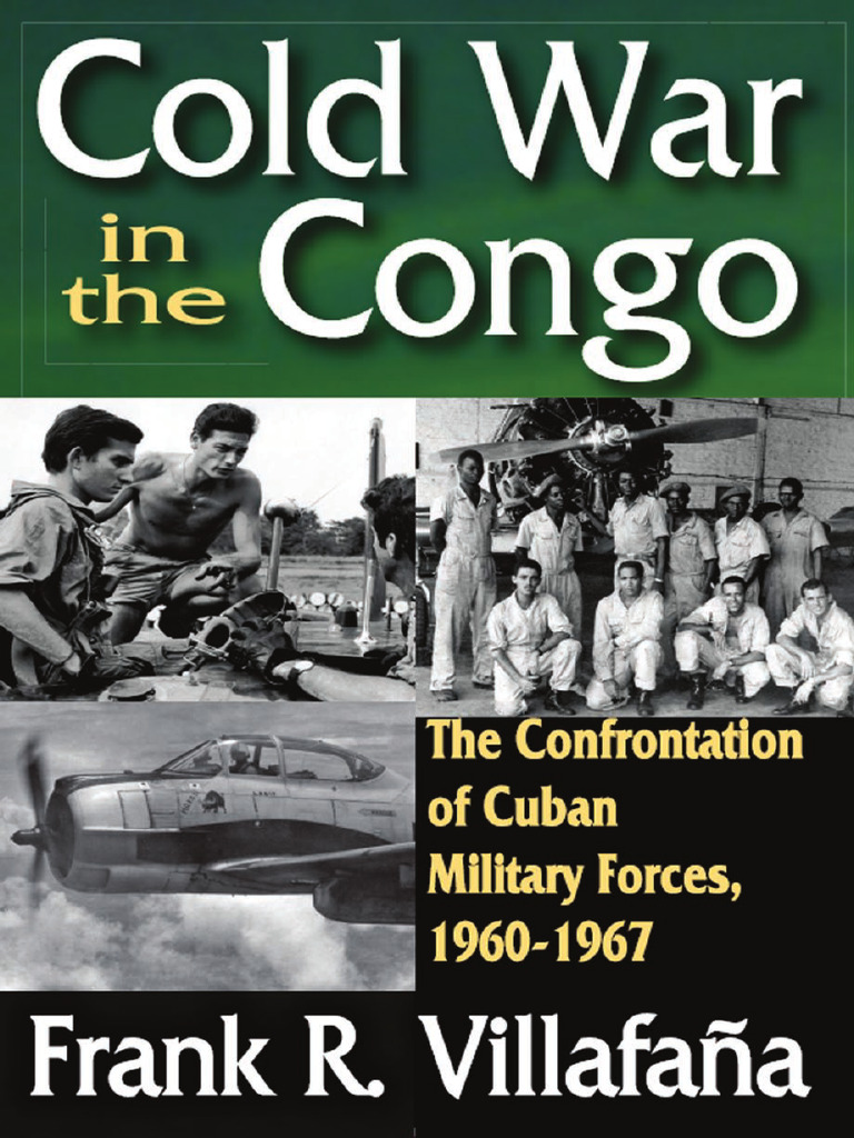 Cold War Conflicts in the Congo | PDF | Belgian Congo | Fidel Castro