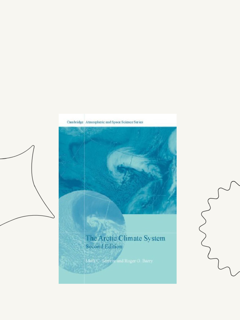 The Arctic Climate System Serreze M.C. PDF Download | PDF | Physical ...