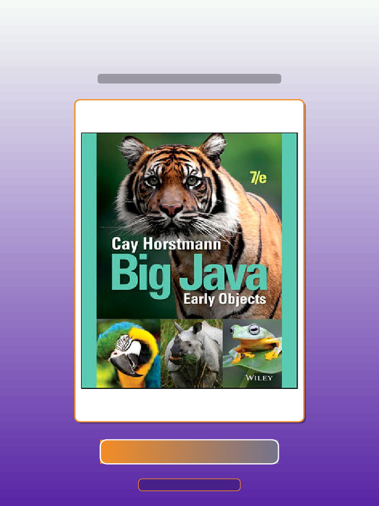 Big Java Early Objects 7th by Horstmann Ebook and TestBank Bundle PDF ...
