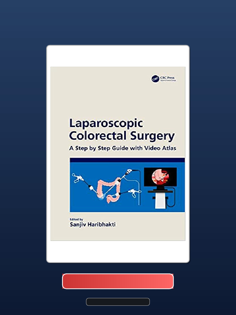 Laparoscopic Colorectal Surgery by Sanjiv Haribhakti Ebook and TestBank ...