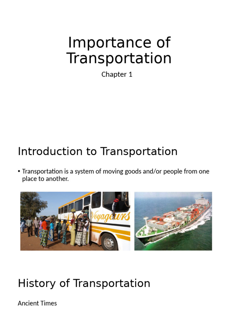 Evolution and Importance of Transportation | PDF | Transport | Rail ...