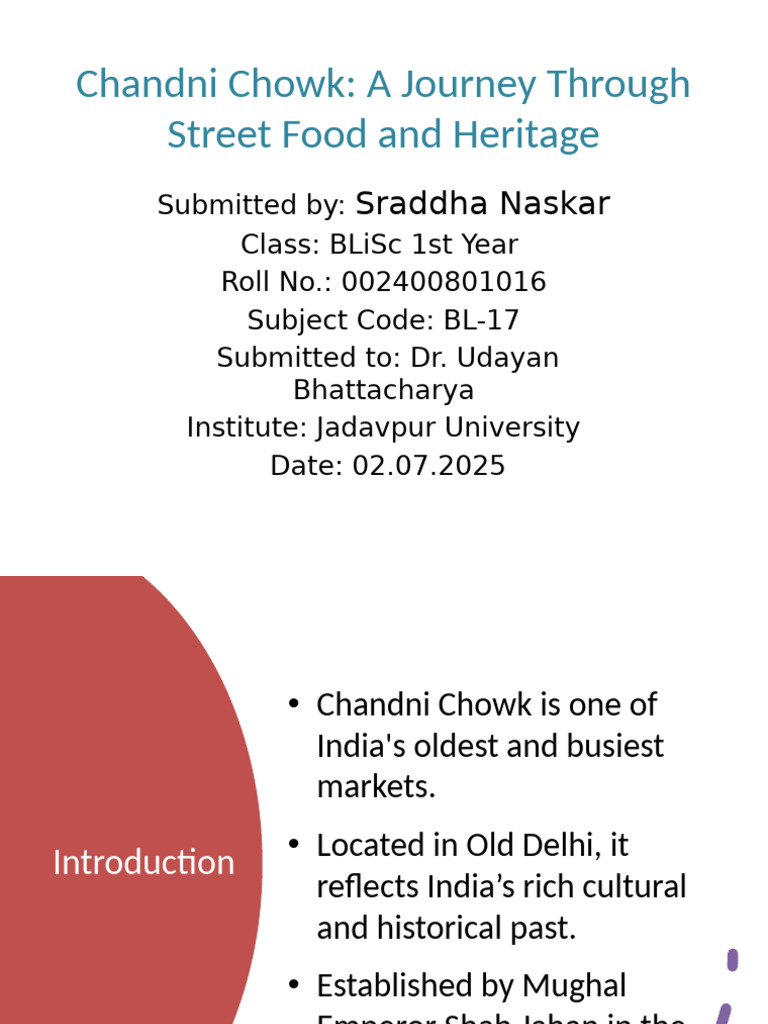 Chandni Chowk Full 15 Slide Presentation | PDF