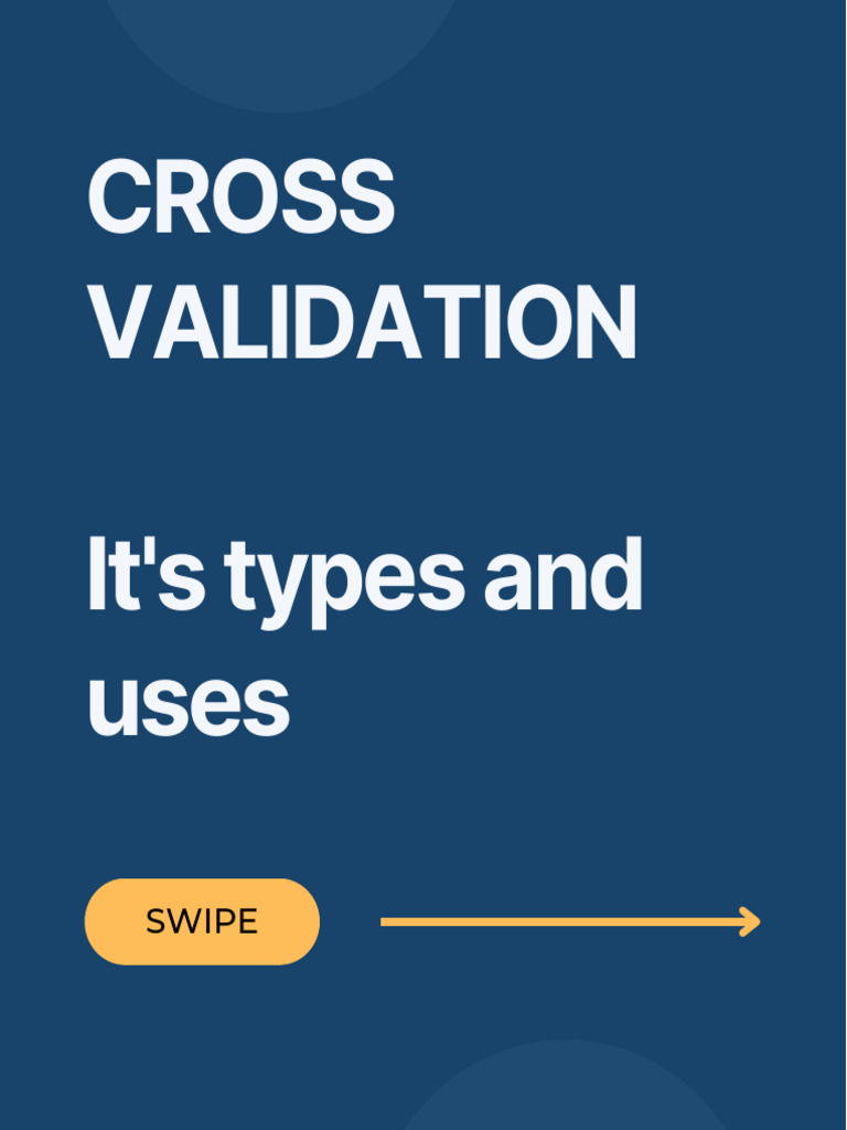 Cross Validation It S Types and How To Choose Correct CV 1707762388 | PDF | Cross Validation ...