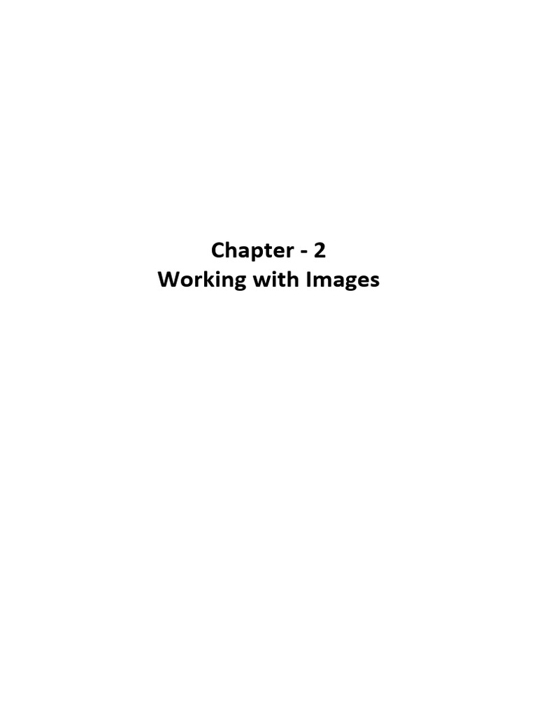 Chapter 2 Working With Images | PDF