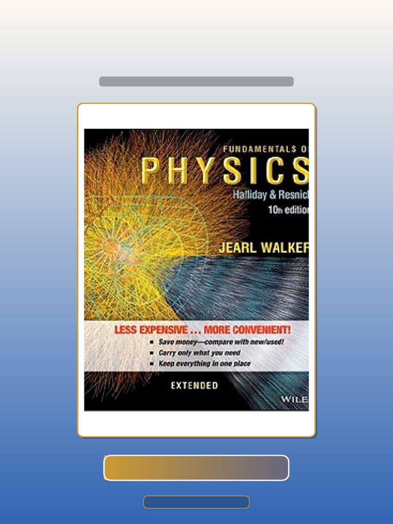 Fundamentals of Physics Extended 10th Edition Test Bank Available ...