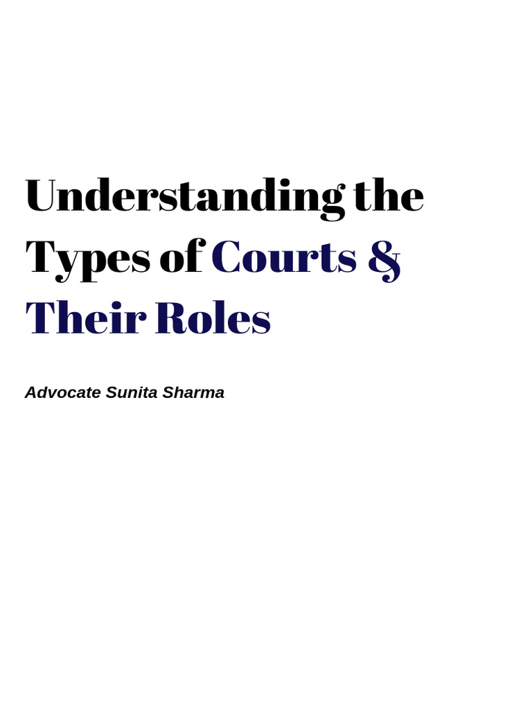 Types of Courts Their Functions 1743128119 | PDF | Appeal | Jurisdiction