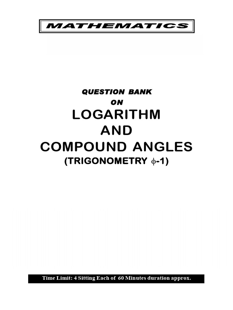 Logarithm AND Compound Angles: Target Iit Jee 2013 | PDF | Trigonometric Functions | Mathematics
