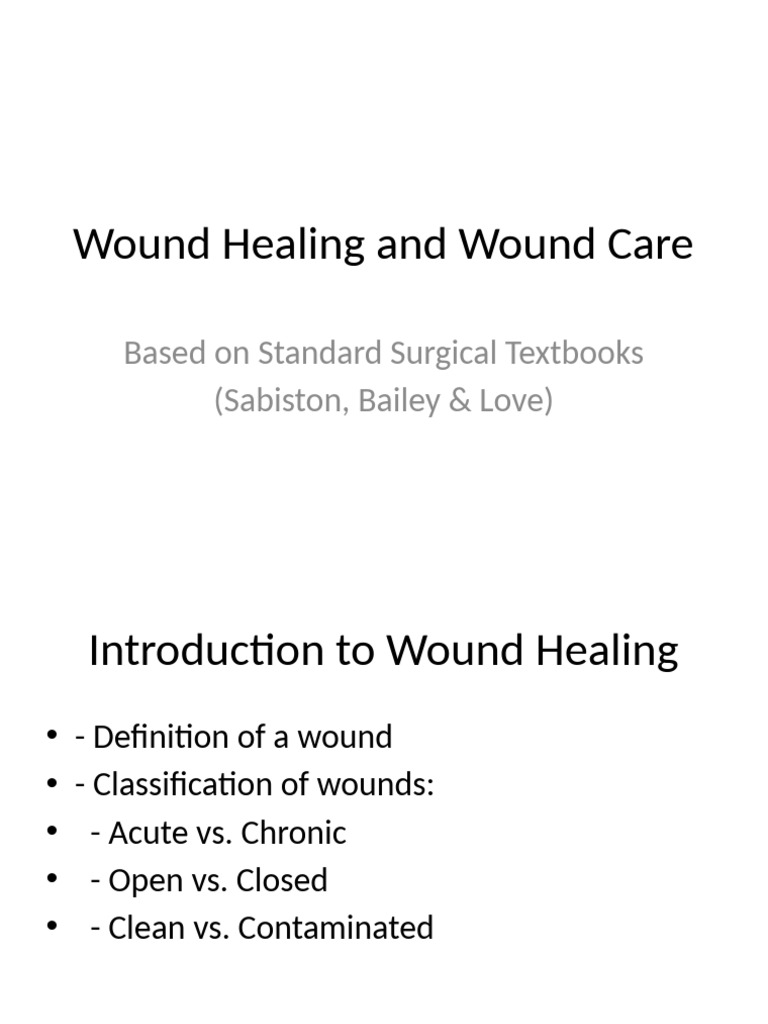 Wound Healing and Wound Care | PDF