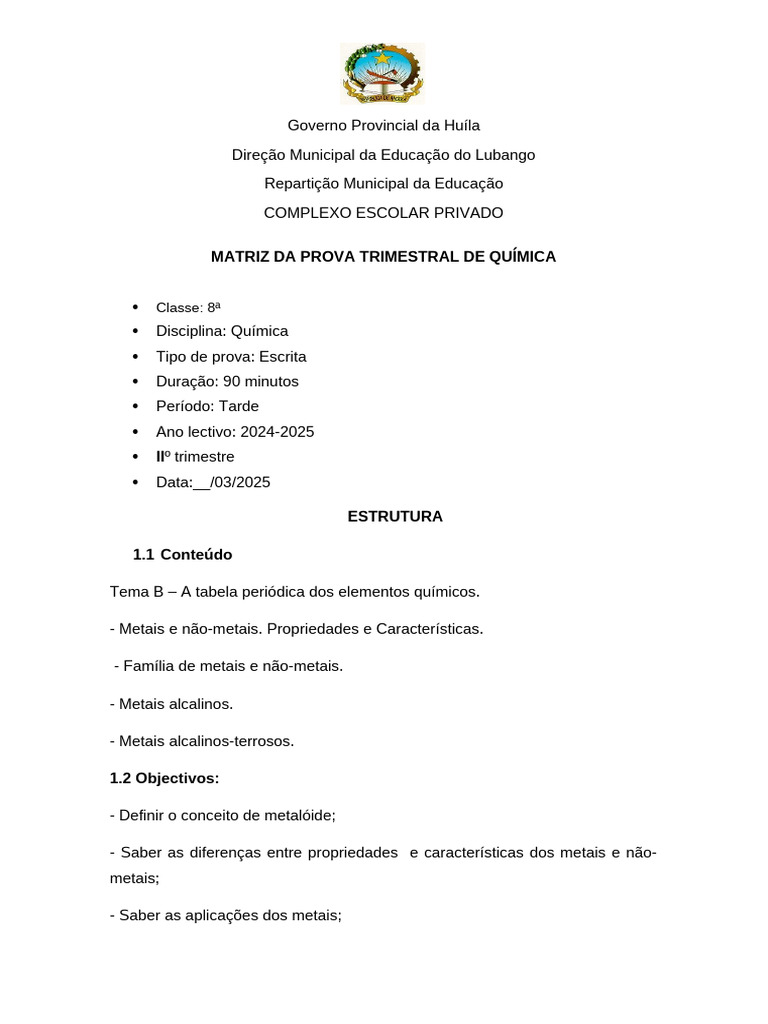 Matriz Da Prova Trimestal (II) de Química 8 Classe | PDF | Metais ...