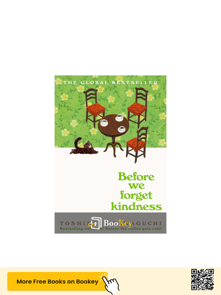Before We Forget Kindness Overview | PDF | Love | Happiness