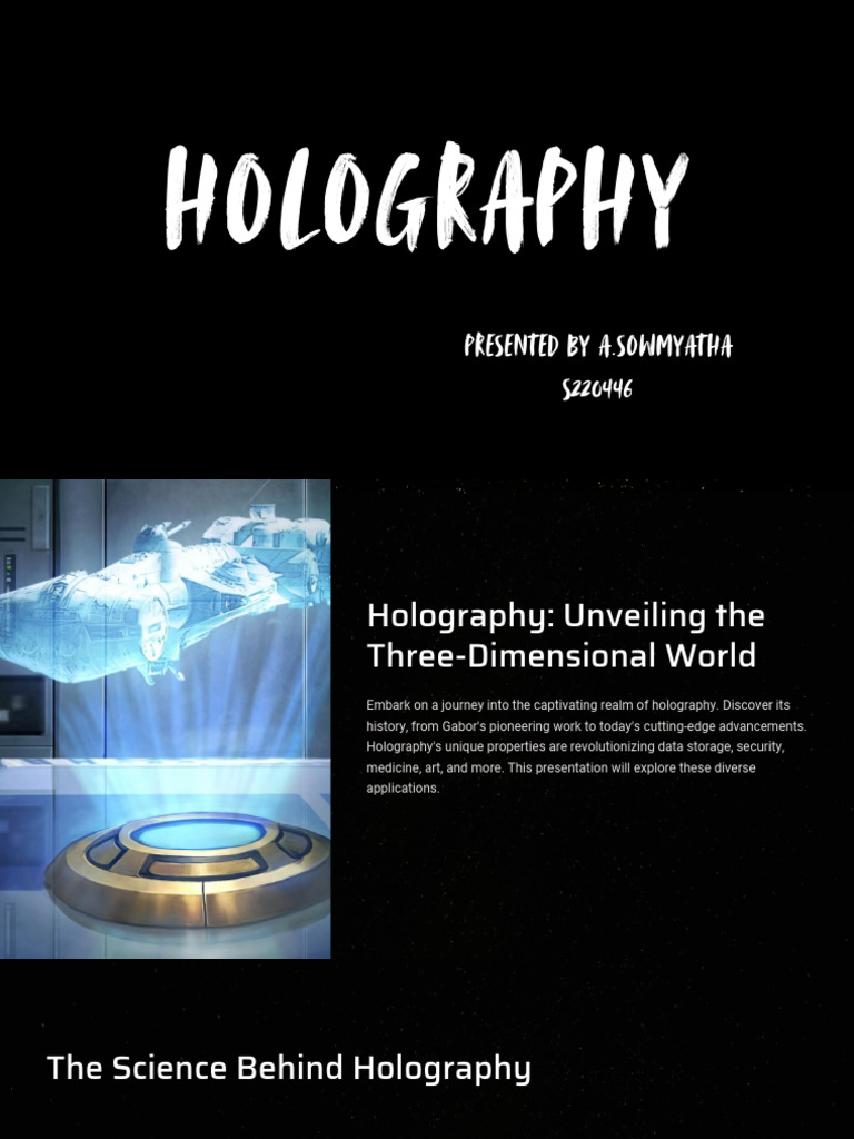 Holography Unveiling The Three Dimensional World - PPTX 20250326 225613 ...