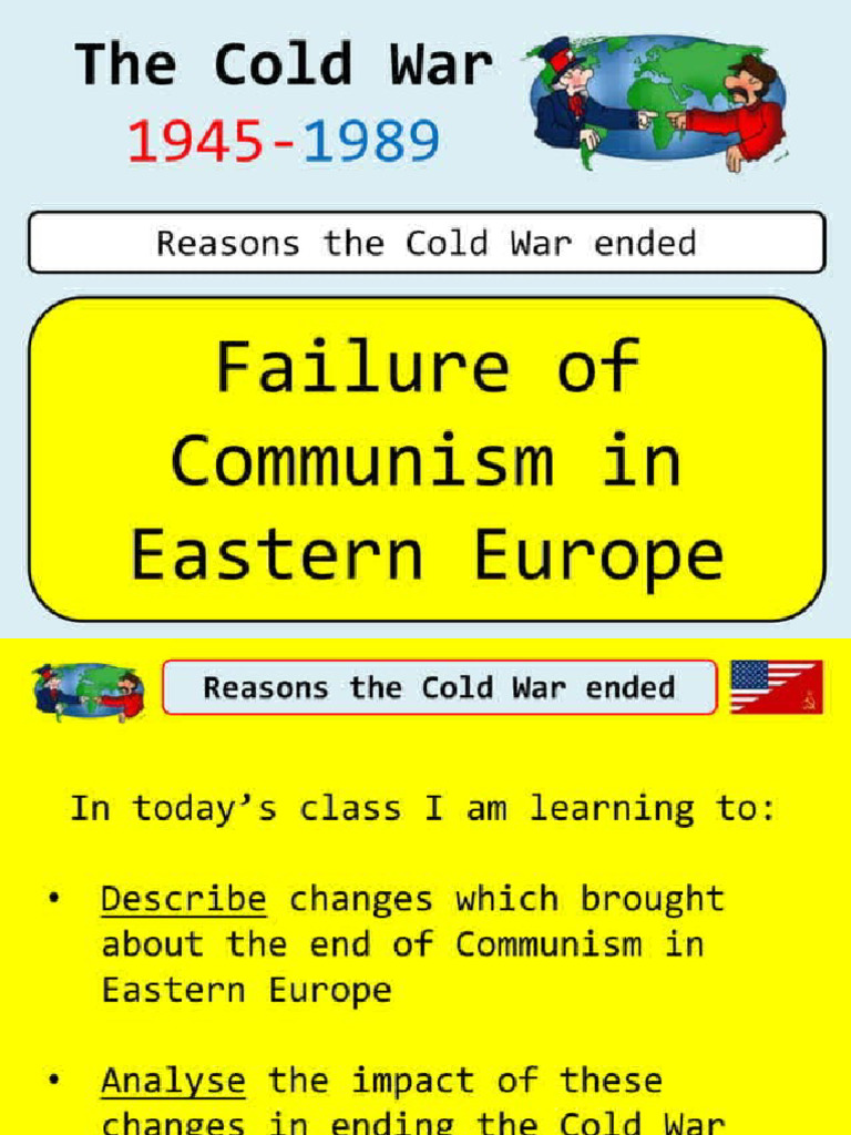Reasons The Cold War Ended Failure of Communism in Eastern Europe | PDF