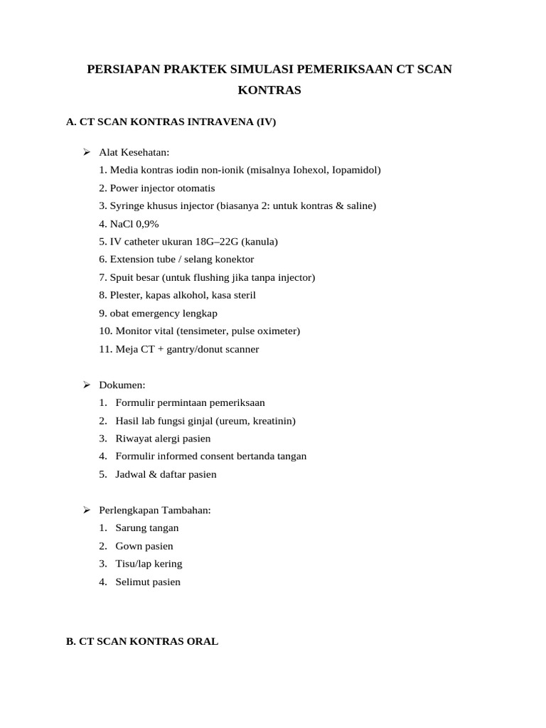 Persiapan Praktek Simulasi Pemeriksaan CT Scan Kontras | PDF