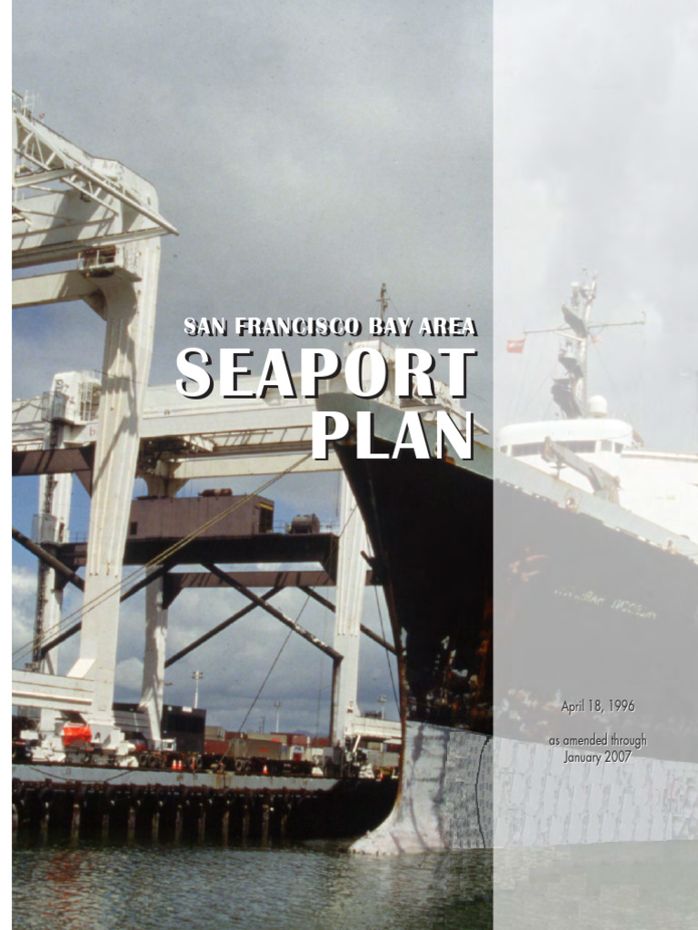 San Francisco Bay Area Seaport Plan | PDF | Port | Cargo