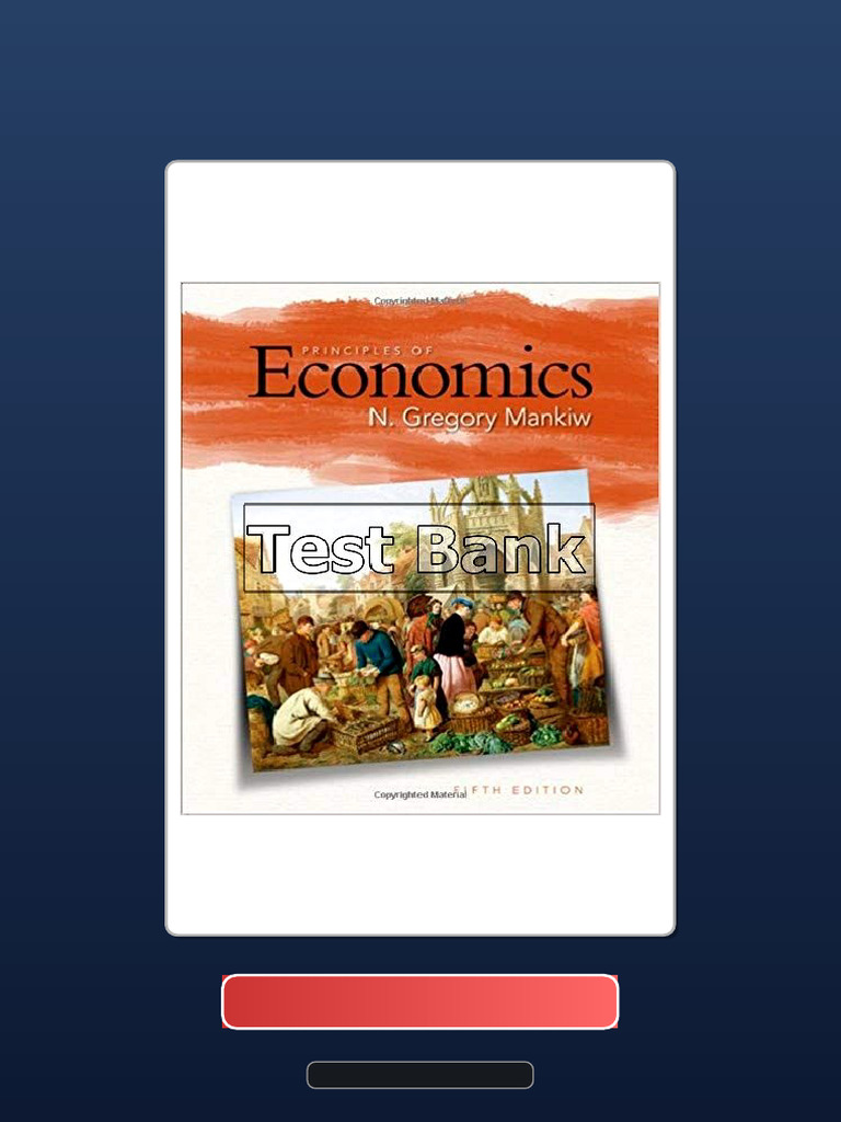 Complete Bundle Principles of Economics 5th Edition Mankiw | PDF ...