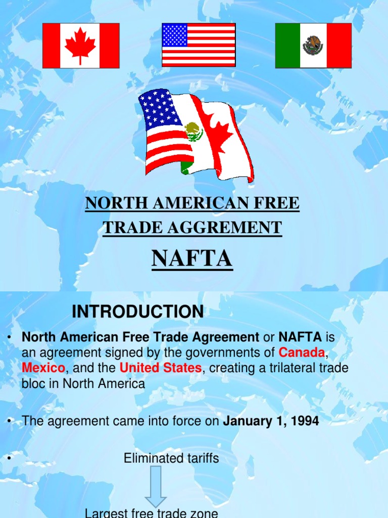Nafta | North American Free Trade Agreement | Trade