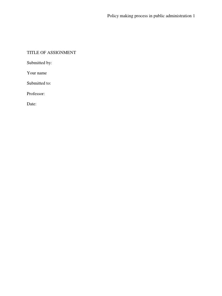 Policy Making Process in Public Administration | PDF | Policy | Public ...