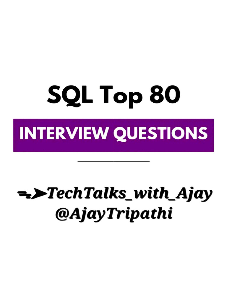 ? Top 80 SQL Interview Questions - Curated For 2025!? | PDF