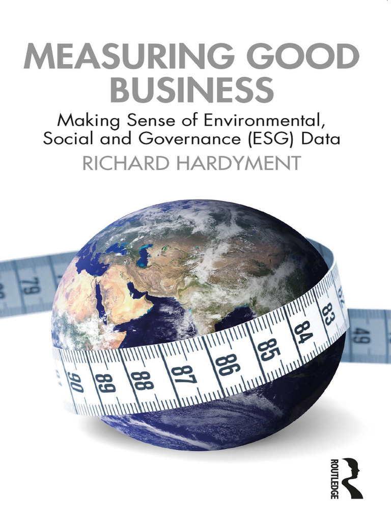 Measuring Good Business in ESG Data | PDF | Sustainability | Economies