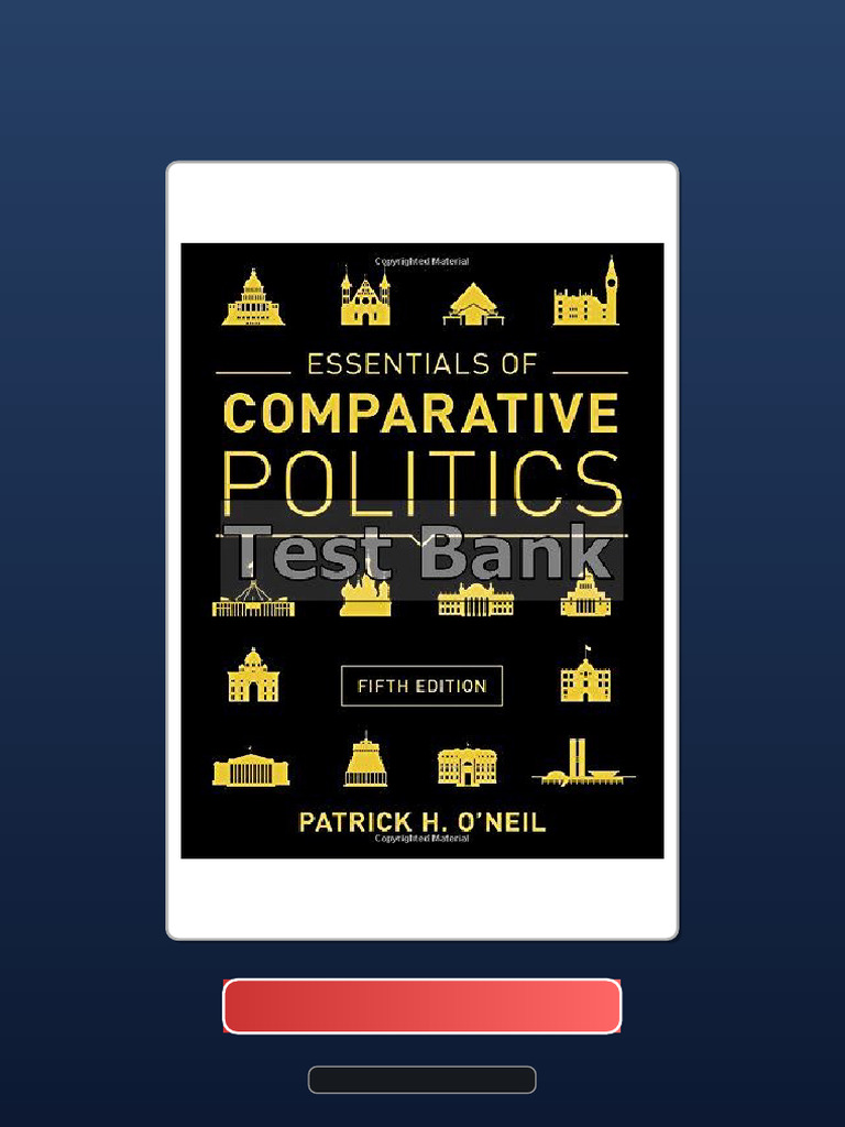Complete Bundle Essentials of Comparative Politics 5th Edition ONeil ...
