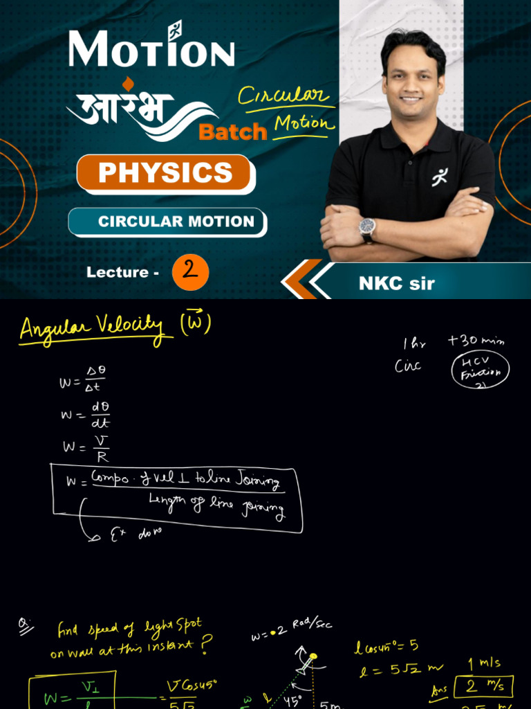 Circular Motion Lec 02 NKC Sir | PDF