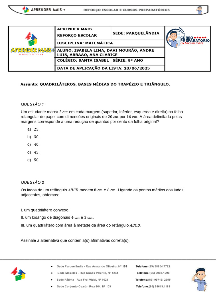 2º Bim - Prova 02 - Santa Isabel - 8º Ano - Matemática B | PDF | Geometria Euclidiana ...