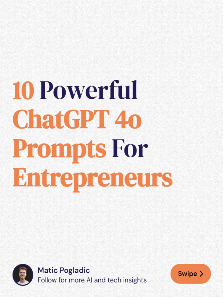 ChatGPT 4o Prompts For Entrepreneurs | PDF