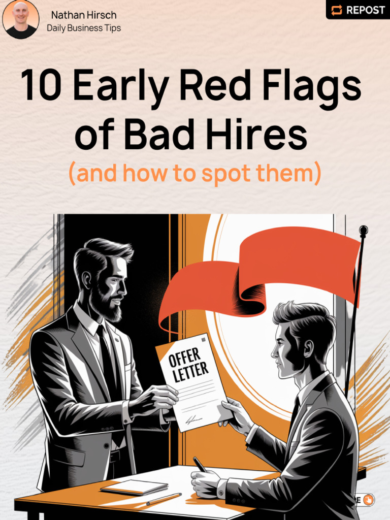 10 Early Red Flags of Bad Hires (And How To Spot Them) PDF | PDF