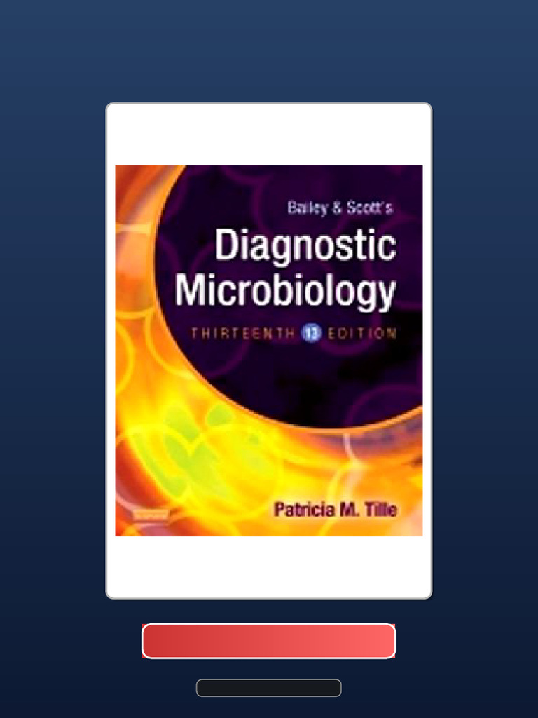 Complete Bundle Bailey Scotts Diagnostic Microbiology 13th Edition Tille HQ File | PDF | Gram ...