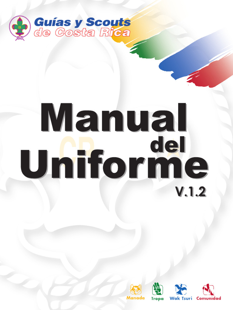 Manual de Uniforme - Guías y Scouts de Costa Rica | PDF | Exploración | Movimientos juveniles