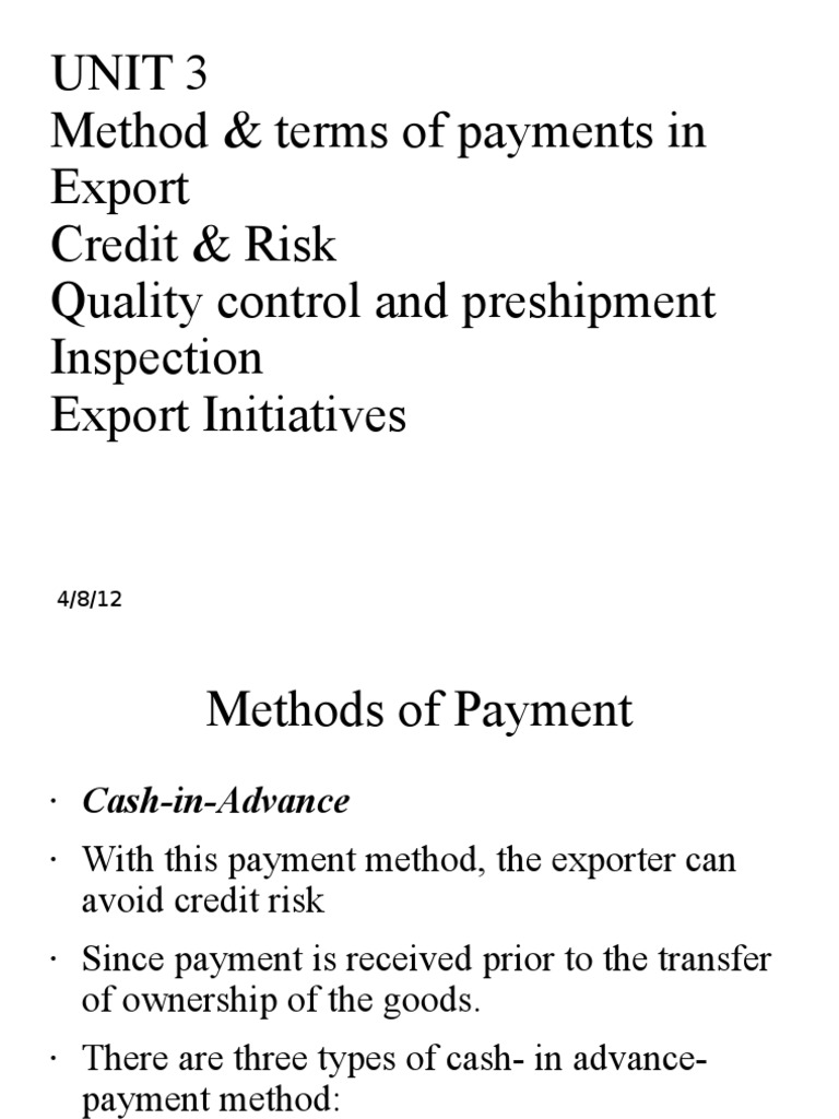 Unit 3 Method & Terms of Payments in Export Credit & Risk Quality ...