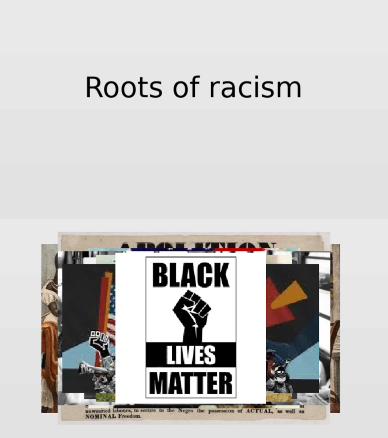 Roots of Racism | PDF