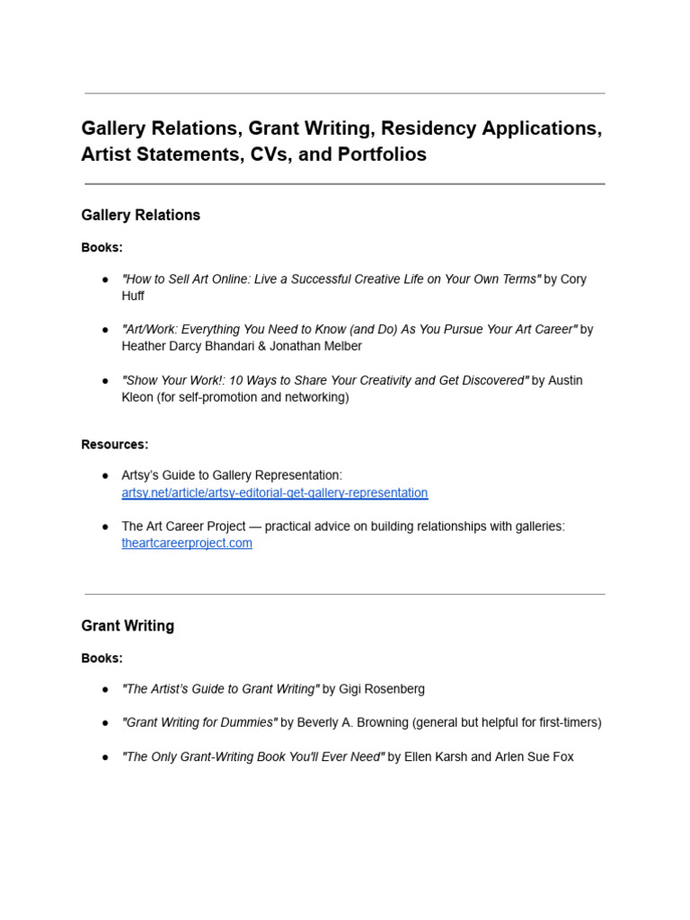 Gallery Relations, Grant Writing, Residency Applications, Artist ...