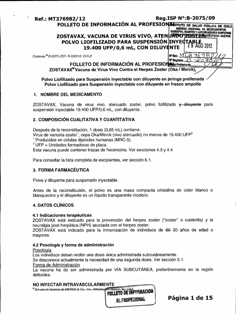 ZOSTAVAX, VACUNA DE VIRUS VIVO, ATENUADO ZOSTER, POLVO LIOFILIZADO PARA ...