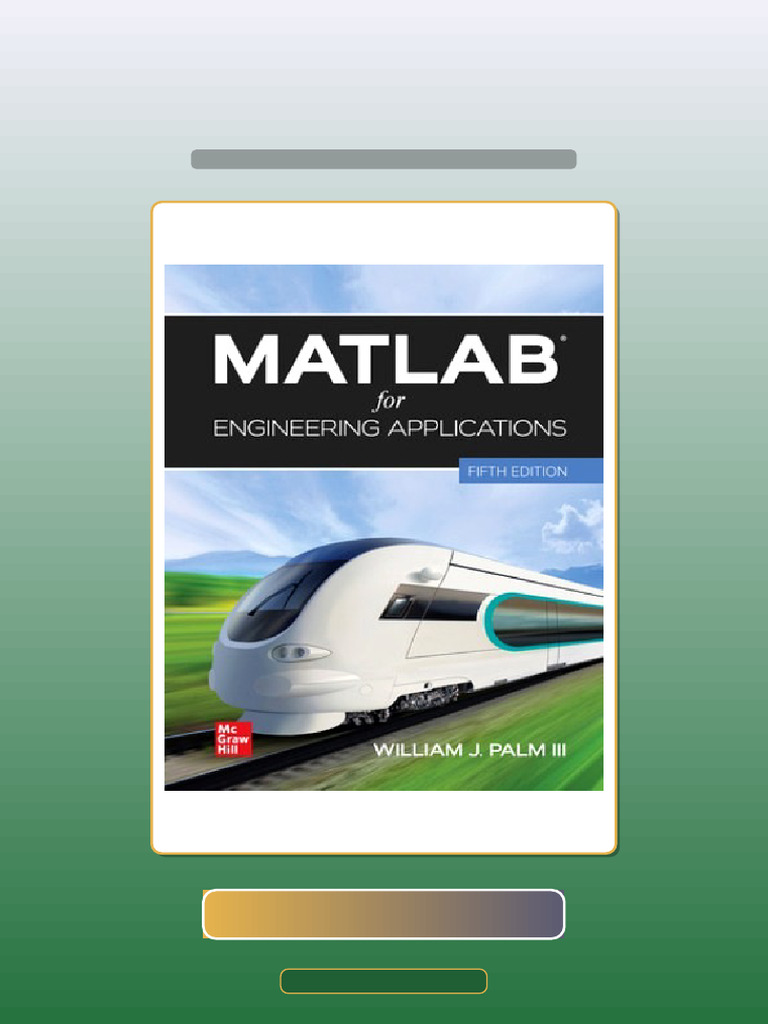 MATLAB For Engineering Applications 5th Edition Palm Test Bank ...