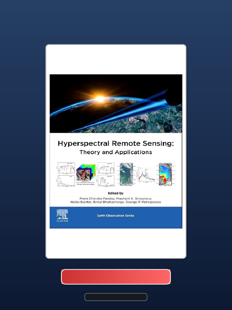 Complete Bundle Hyperspectral Remote Sensing Theory and Applicatios 1st ...