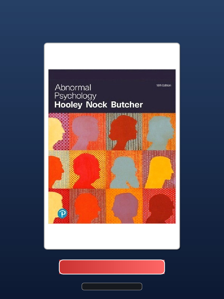 Complete Bundle Abnormal Psychology 18th Edition Hooley HQ File | PDF ...