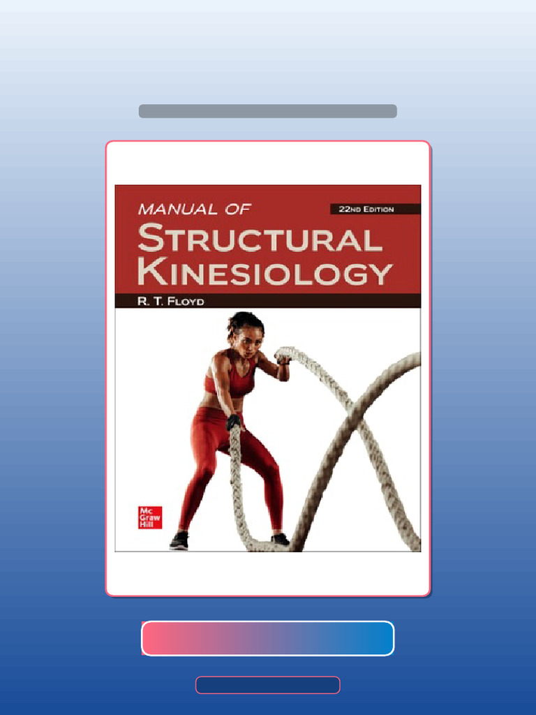 Manual of Structural Kinesiology 22nd Edition Floyd Test Bank Available ...